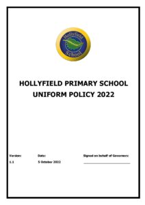 School Uniform Policy – April 2023 – Hollyfield Primary School